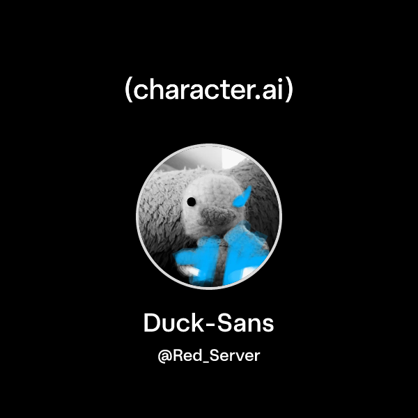 Chat with Duck-Sans | character.ai | AI Chat, Reimagined–Your Words ...