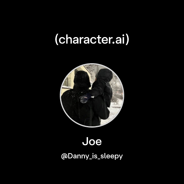 Chat with Joe | character.ai | AI Chat, Reimagined–Your Words. Your World.