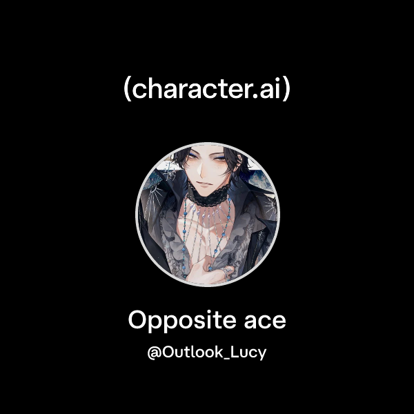 Chat with Opposite ace | character.ai | AI Chat, Reimagined–Your Words ...