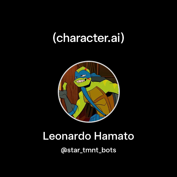 Chat with Leonardo Hamato | character.ai | AI Chat, Reimagined–Your ...