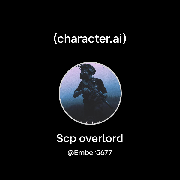 Chat with Scp overlord | character.ai | Personalized AI for every ...