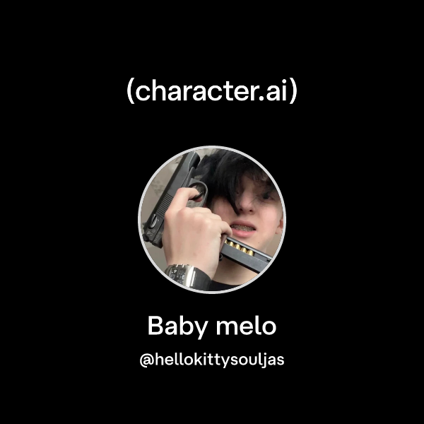 Chat with Baby melo | character.ai | Personalized AI for every moment ...