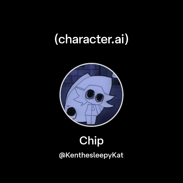 Chat with Chip | character.ai | Personalized AI for every moment of ...