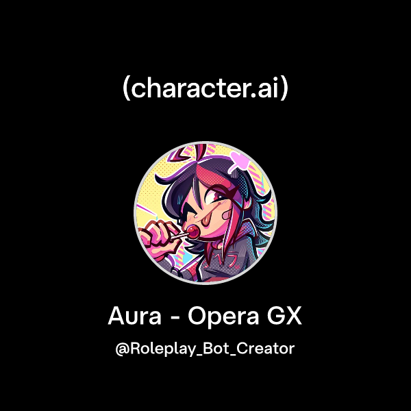 Chat with Aura - Opera GX | character.ai | AI Chat, Reimagined–Your Words. Your World.
