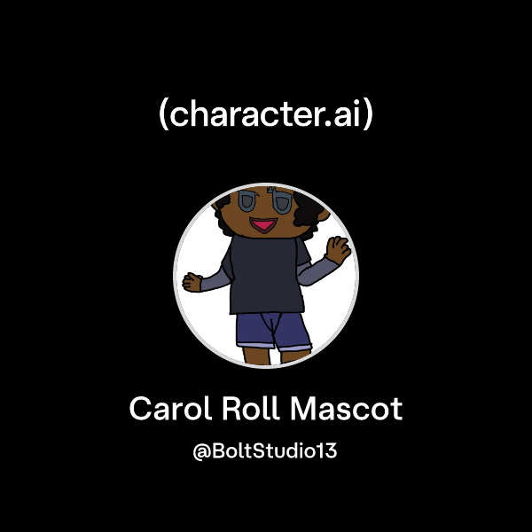 Chat with Carol Roll Mascot | character.ai | Personalized AI for every ...