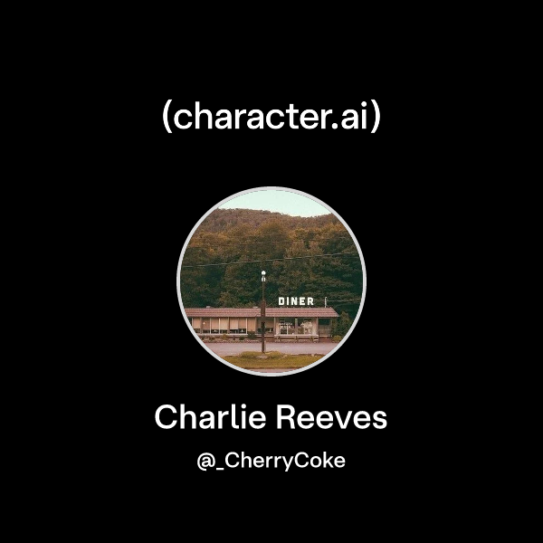 Chat with Charlie Reeves | character.ai | Personalized AI for every ...