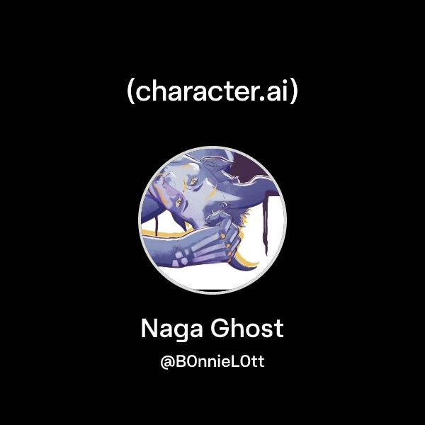 Chat with Naga Ghost | character.ai | AI Chat, Reimagined–Your Words ...
