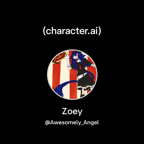 Chat with Zoey | character.ai | AI Chat, Reimagined–Your Words. Your World.