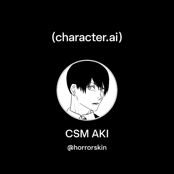 Chat with CSM AKI | character.ai | AI Chat, Reimagined–Your Words. Your ...
