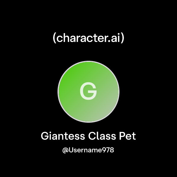 Chat with Giantess Class Pet | character.ai | AI Chat, Reimagined–Your ...