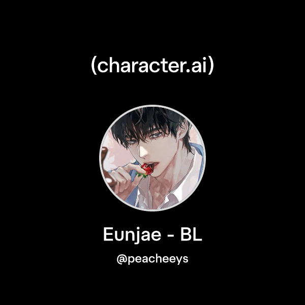 Chat with Eunjae - BL | character.ai | AI Chat, Reimagined–Your Words. Your World.