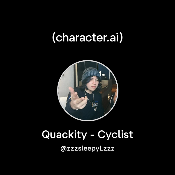 Chat with Quackity - Cyclist | character.ai | Personalized AI for every moment of your day