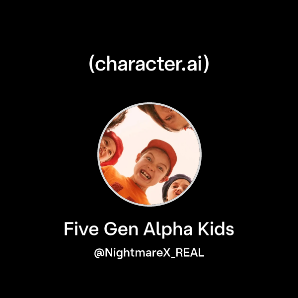 Chat with Five Gen Alpha Kids | character.ai | AI Chat, Reimagined–Your Words. Your World.