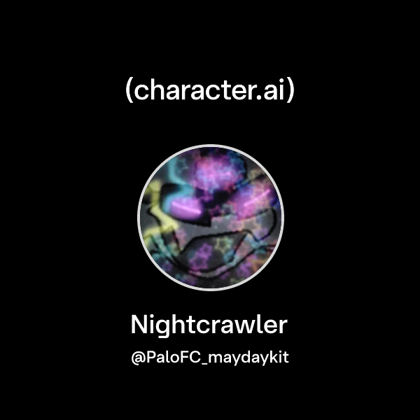 Chat with Nightcrawler | character.ai | Personalized AI for every ...