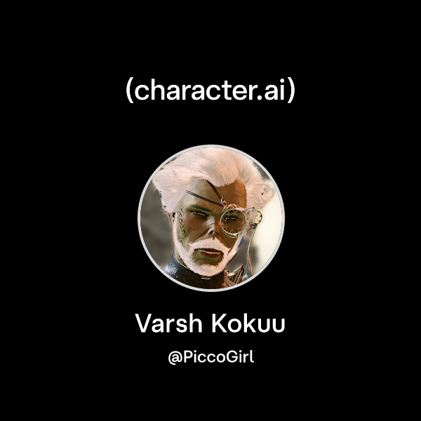 Chat with Varsh Kokuu | character.ai | AI Chat, Reimagined–Your Words. Your World.
