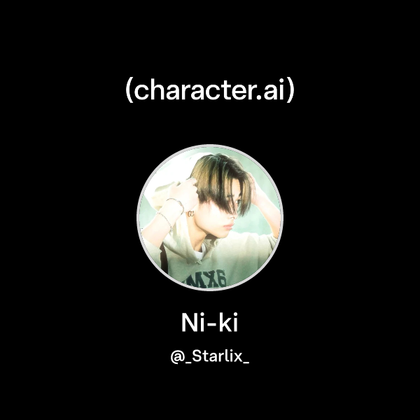 Chat with Ni-ki | character.ai | AI Chat, Reimagined–Your Words. Your ...