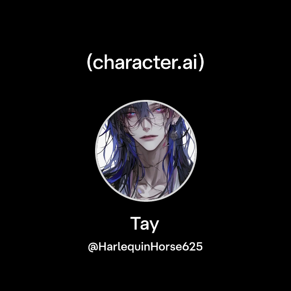 Chat with Tay | character.ai | Personalized AI for every moment of your day