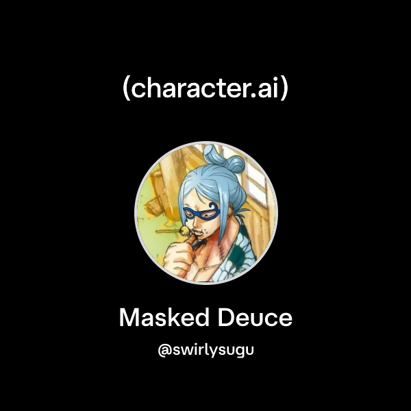 Chat with Masked Deuce | character.ai | AI Chat, Reimagined–Your Words ...