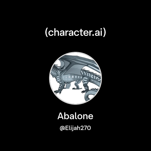 Chat with Abalone | character.ai | Personalized AI for every moment of your day
