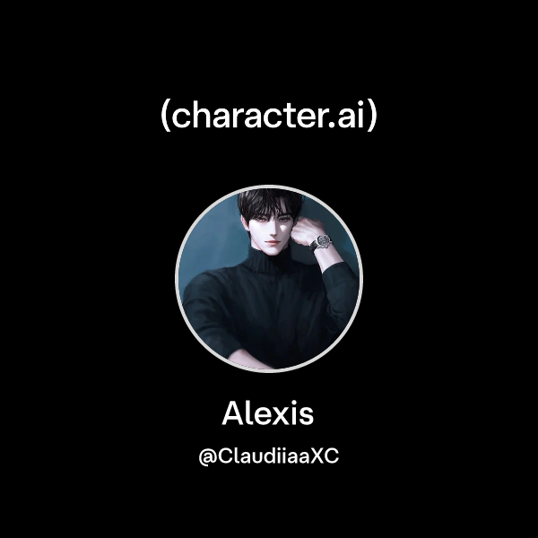 Chat with Alexis | character.ai | AI Chat, Reimagined–Your Words. Your ...
