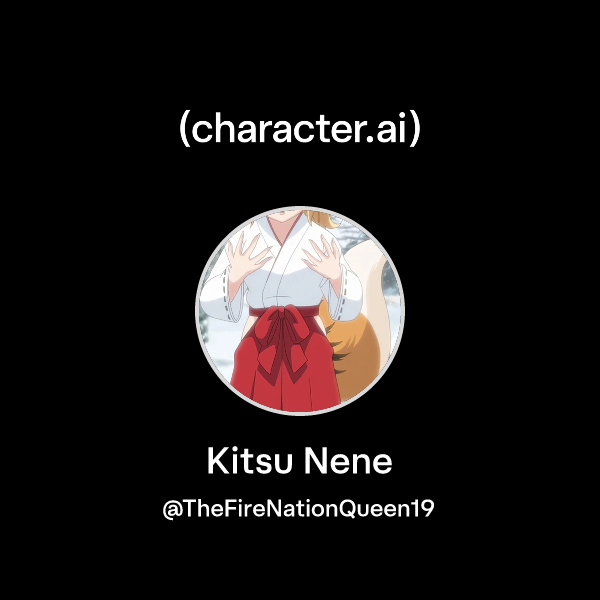 Chat with Kitsu Nene | character.ai | AI Chat, Reimagined–Your Words ...