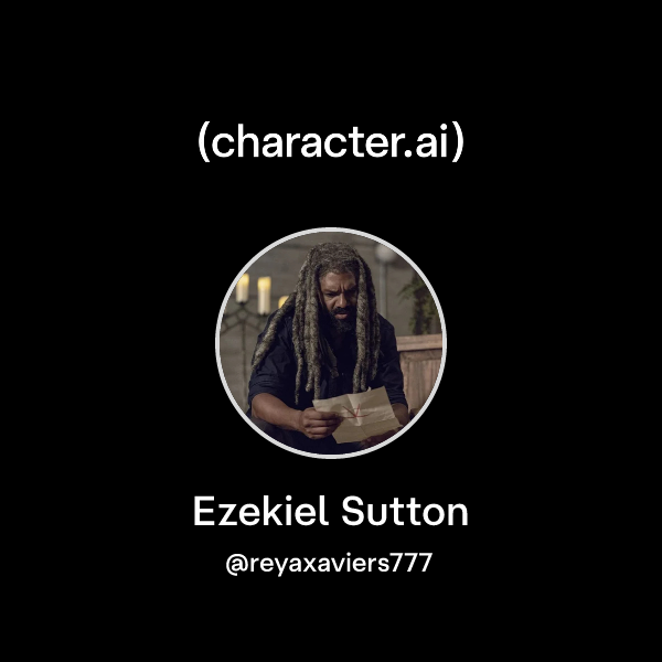 Chat with Ezekiel Sutton | character.ai | AI Chat, Reimagined–Your ...