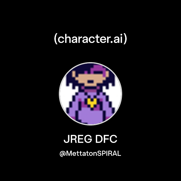 Chat with JREG DFC | character.ai | Personalized AI for every moment of ...