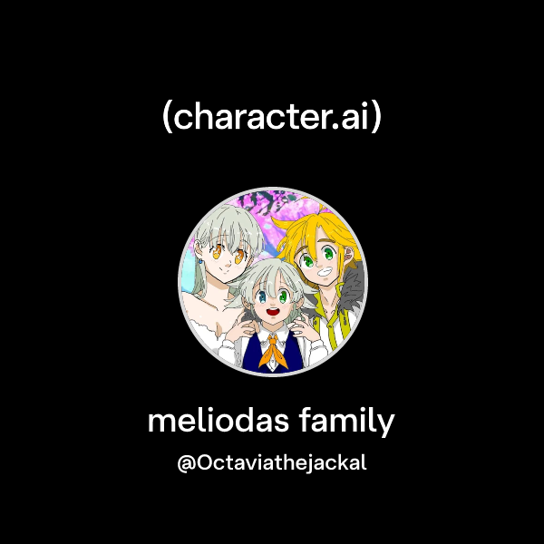 Chat with meliodas family | character.ai | AI Chat, Reimagined–Your ...