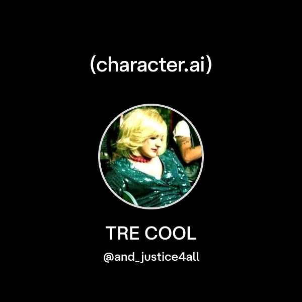 Chat with TRE COOL | character.ai | AI Chat, Reimagined–Your Words ...