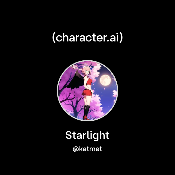 Chat with Starlight | character.ai | AI Chat, Reimagined–Your Words ...
