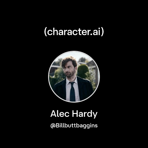 Chat with Alec Hardy | character.ai | Personalized AI for every moment ...