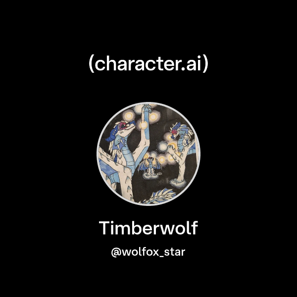 Chat with Timberwolf | character.ai | Personalized AI for every moment of your day
