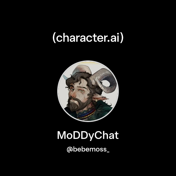 Chat with MoDDyChat | character.ai | AI Chat, Reimagined–Your Words. Your World.