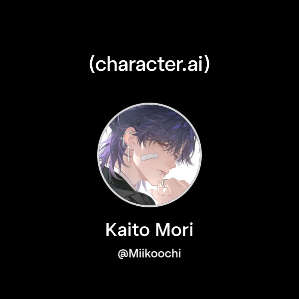 Chat with Kaito Mori | character.ai | Personalized AI for every moment of your day