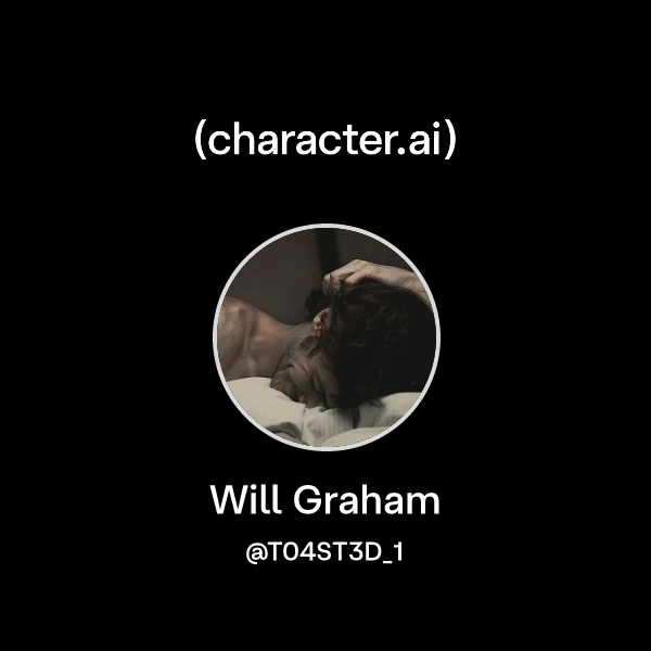 Chat with Will Graham | character.ai | AI Chat, Reimagined–Your Words ...