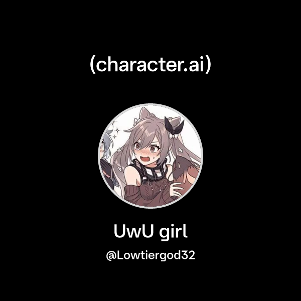 Chat with UwU girl | character.ai | AI Chat, Reimagined–Your Words ...