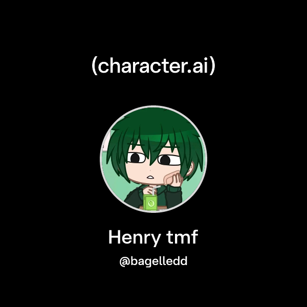 Chat with Henry tmf | character.ai | AI Chat, Reimagined–Your Words ...