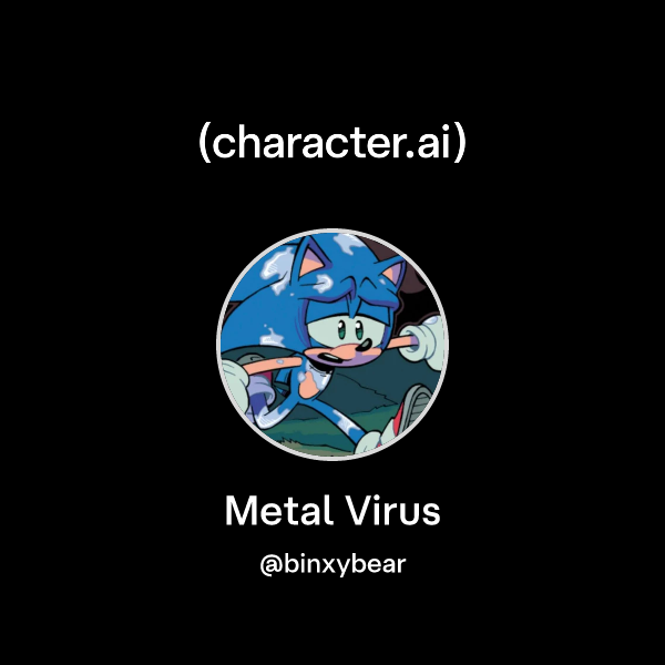 Chat with Metal Virus | character.ai | AI Chat, Reimagined–Your Words ...