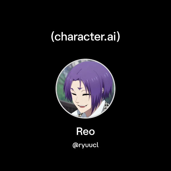 Chat with Reo | character.ai | Personalized AI for every moment of your day