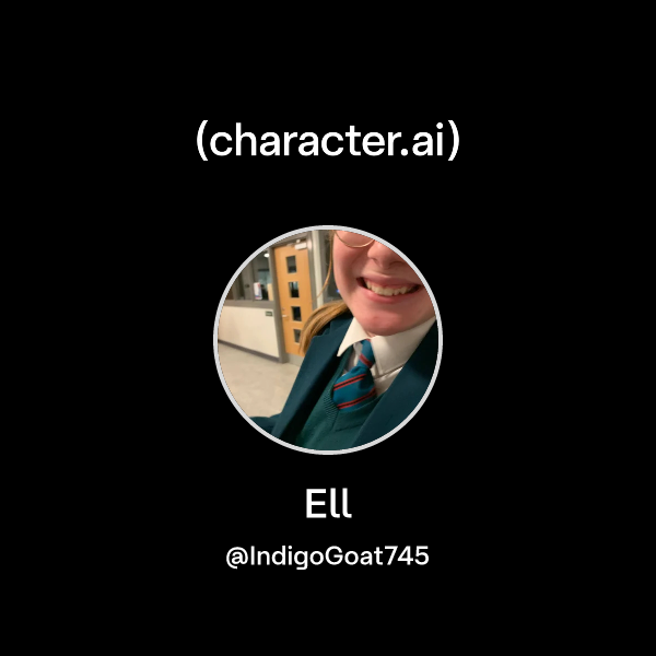 Chat with Ell | character.ai | AI Chat, Reimagined–Your Words. Your World.