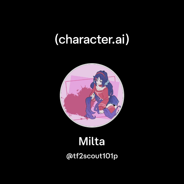 Chat with Milta | character.ai | AI Chat, Reimagined–Your Words. Your ...