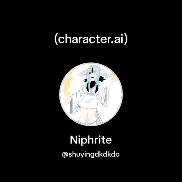 Chat with Niphrite | character.ai | Personalized AI for every moment of ...