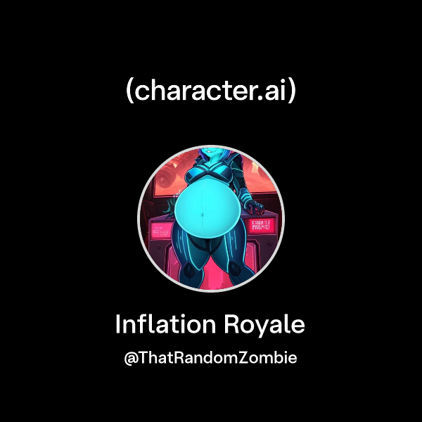 Chat with Inflation Royale | character.ai | AI Chat, Reimagined–Your ...