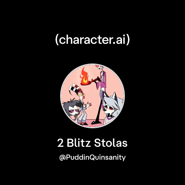 Chat with 2 Blitz Stolas | character.ai | Personalized AI for every ...