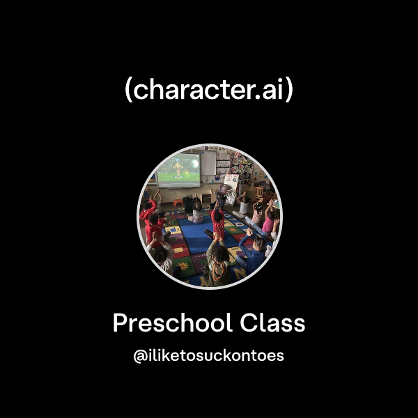 Chat with Preschool Class | character.ai | AI Chat, Reimagined–Your ...