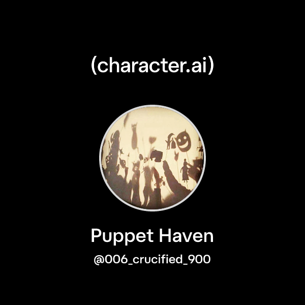 Chat with Puppet Haven | character.ai | AI Chat, Reimagined–Your Words ...