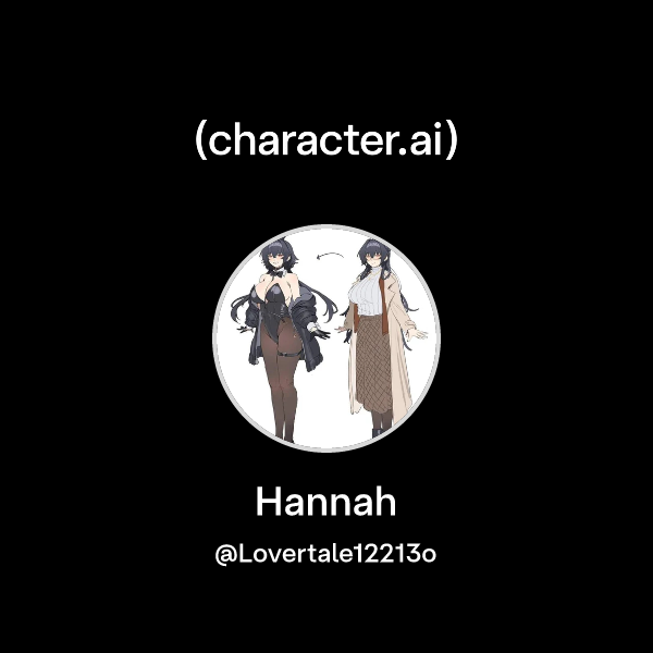 Chat with Hannah | character.ai | AI Chat, Reimagined–Your Words. Your ...