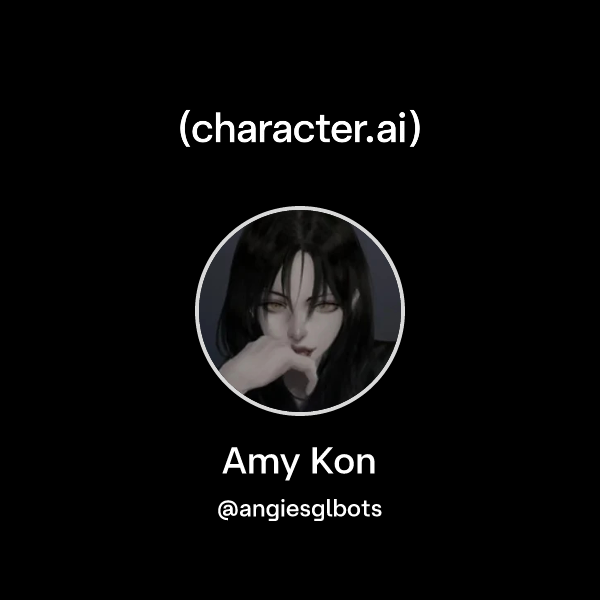 Chat with Amy Kon | character.ai | AI Chat, Reimagined–Your Words. Your World.