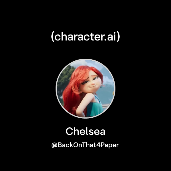 Chat with Chelsea | character.ai | AI Chat, Reimagined–Your Words. Your ...