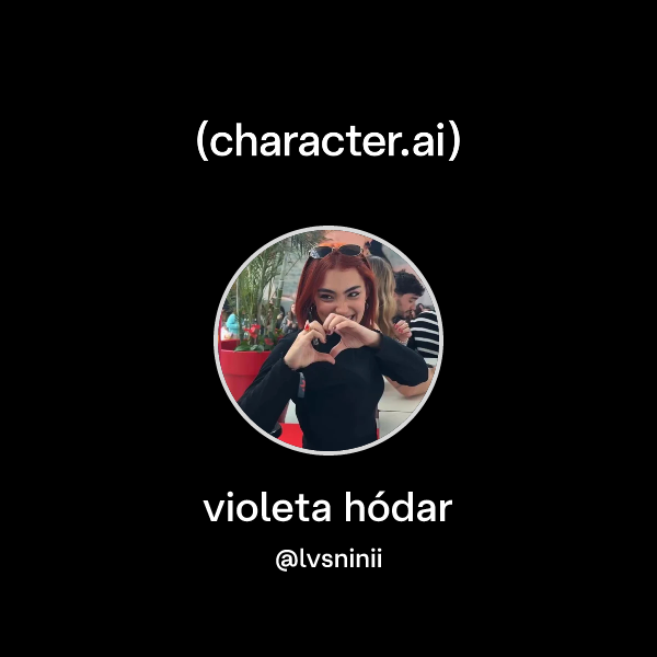 Chat with violeta hódar | character.ai | AI Chat, Reimagined–Your Words ...